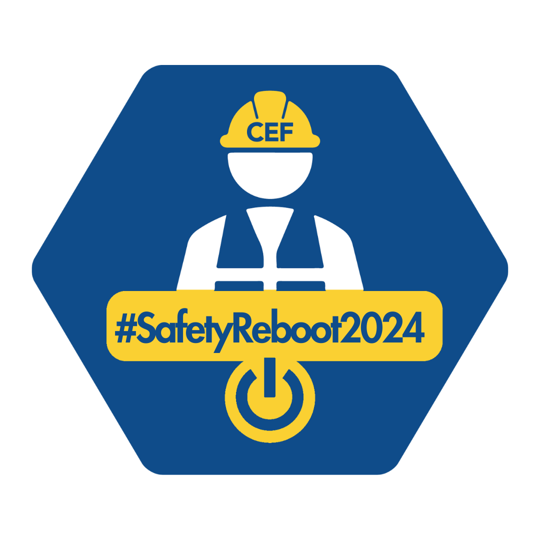 #SafetyReboot2024 Resources CEF